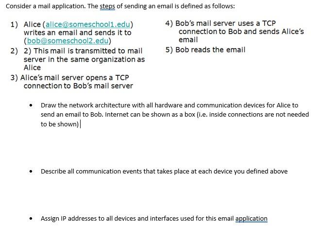 Solved Consider a mail application. The steps of sending an | Chegg.com