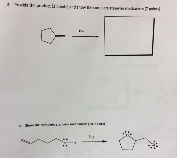 Solved Provide the products and show the complete stepwise | Chegg.com