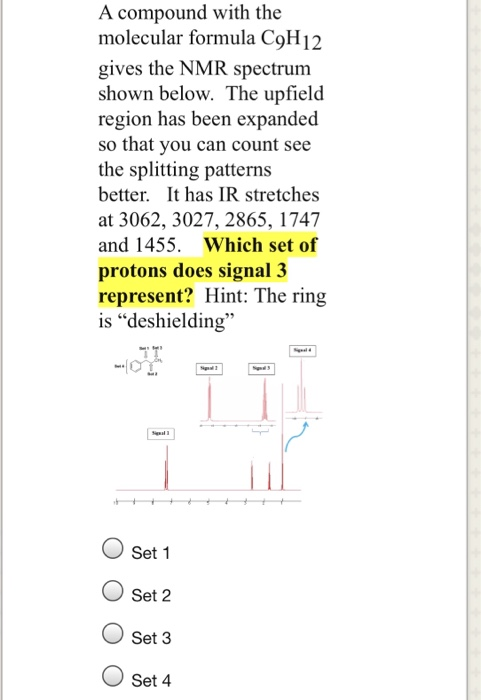 Solved A compound with the molecular formula C9H12 gives the | Chegg.com