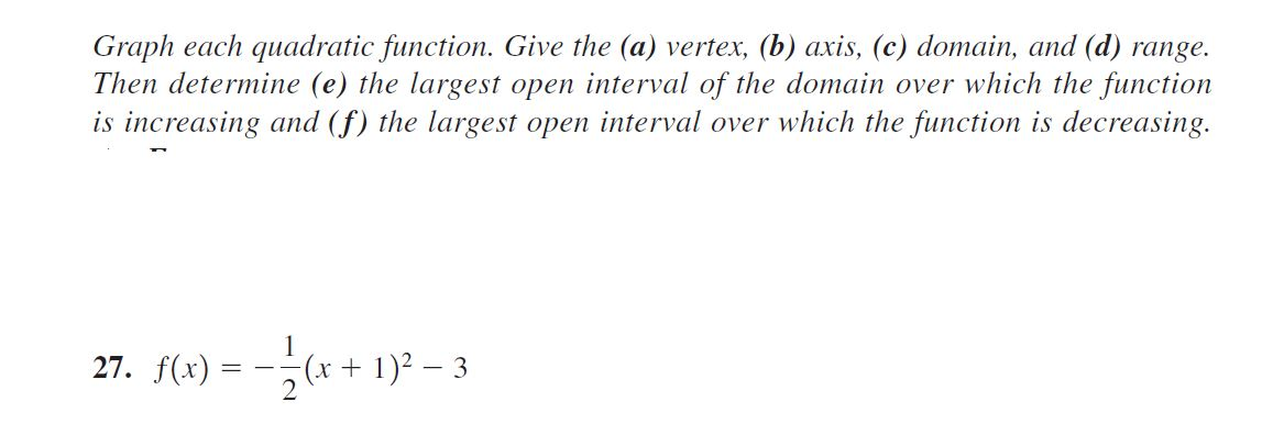 Solved Graph each quadratic function. Give the (a) vertex, | Chegg.com