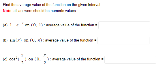 Solved Find the average value of the function on the given | Chegg.com