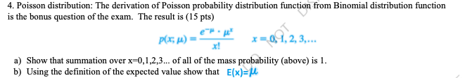 Solved 4. Poisson distribution: The derivation of Poisson | Chegg.com