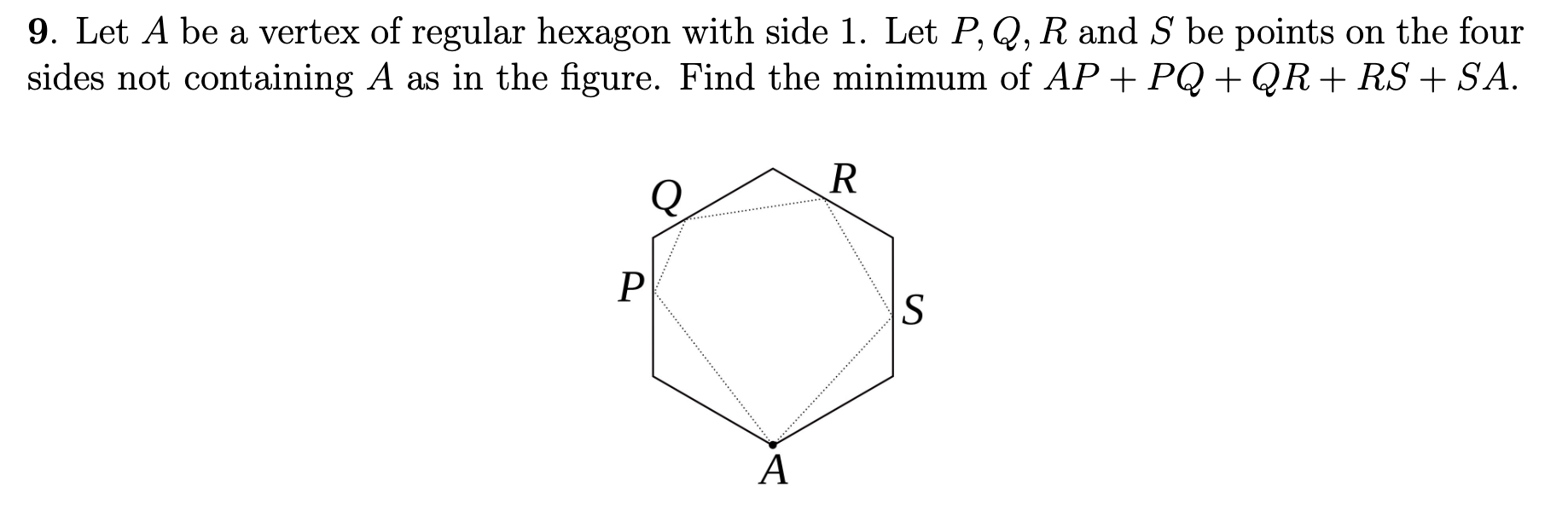 9. Let A be a vertex of regular hexagon with side 1 . | Chegg.com