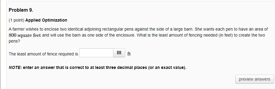 Solved Problem 9. (1 point) Applied Optimization A farmer | Chegg.com