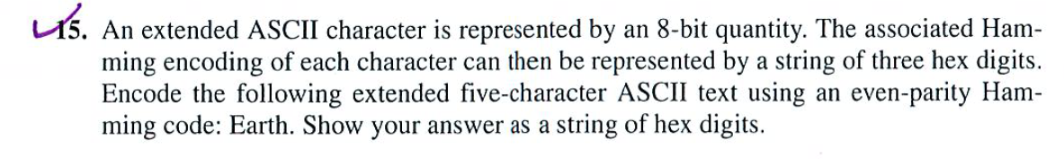 Solved 115. An extended ASCII character is represented by an | Chegg.com