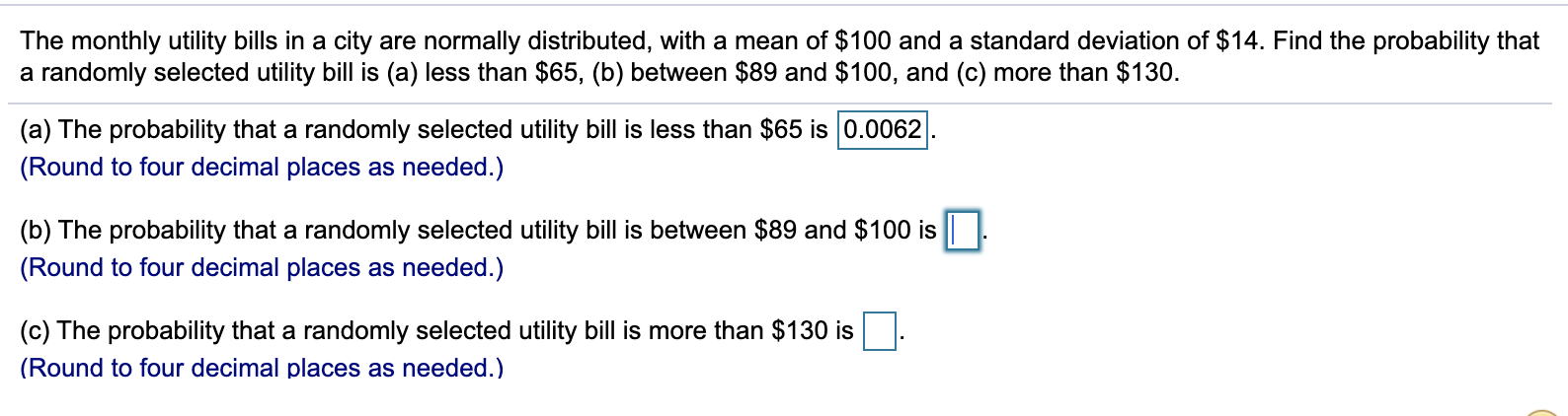 Solved The monthly utility bills in a city are normally | Chegg.com