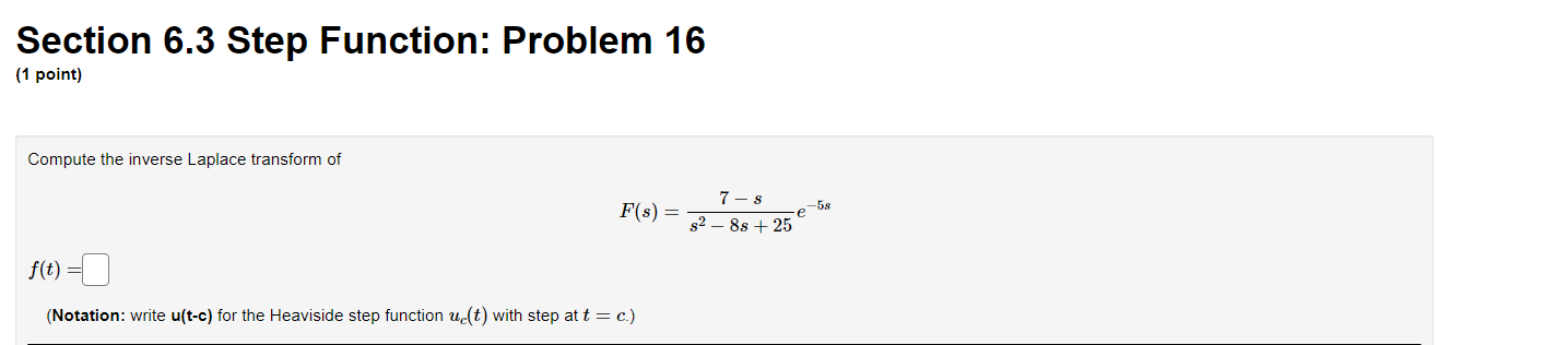 Solved Section 6.3 Step Function: Problem 16 (1 point) | Chegg.com