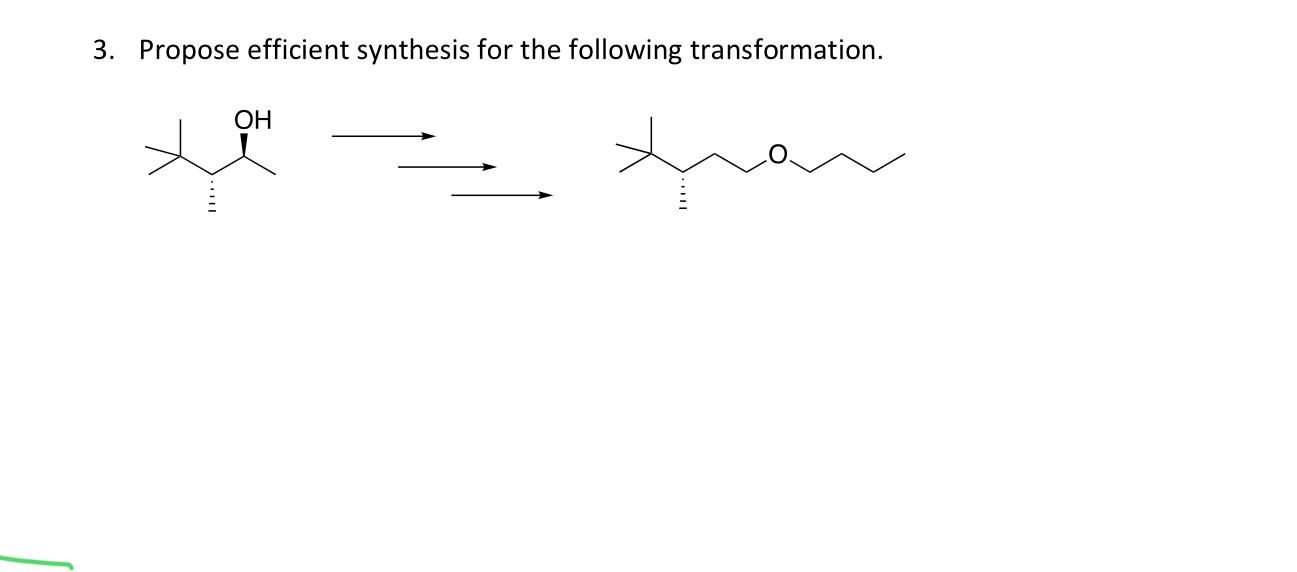 Solved 3. Propose efficient synthesis for the following | Chegg.com