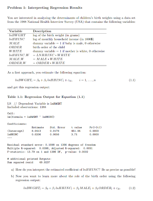 Solved Problem 1: Interpreting Regression ResultsYou are | Chegg.com Solved Problem 1: Interpreting Regression ResultsYou are | Chegg.com