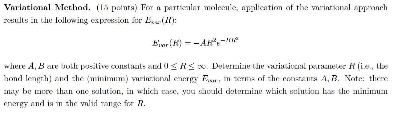Variational Method. (15 points) For a particular | Chegg.com