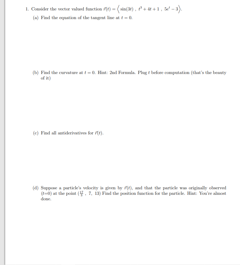 Solved 1. Consider the vector valued function r(t) = | Chegg.com