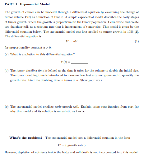 Solved PART 1. Exponential Model The growth of cancer can be | Chegg.com