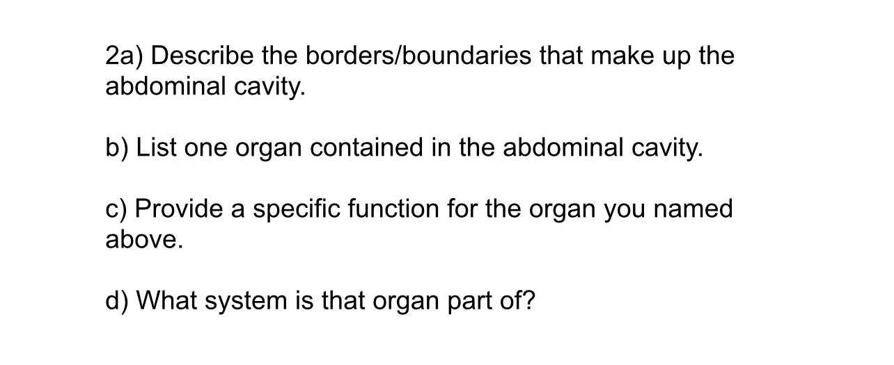 Solved 2a) Describe the borders/boundaries that make up the | Chegg.com