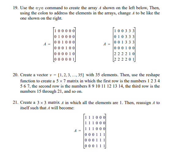 Solved 15. Create the following matrix B : | Chegg.com