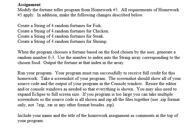 Assignment Modify the fortune teller program from | Chegg.com