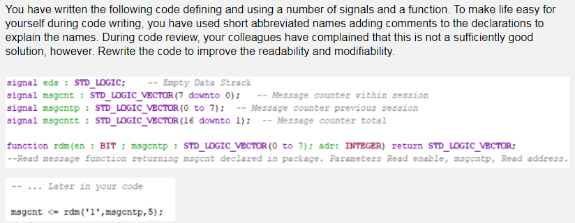 Solved You have written the following code defining and | Chegg.com