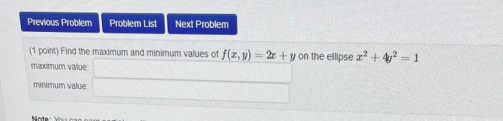 Solved (1 point) Find the maximum and minimum values of | Chegg.com
