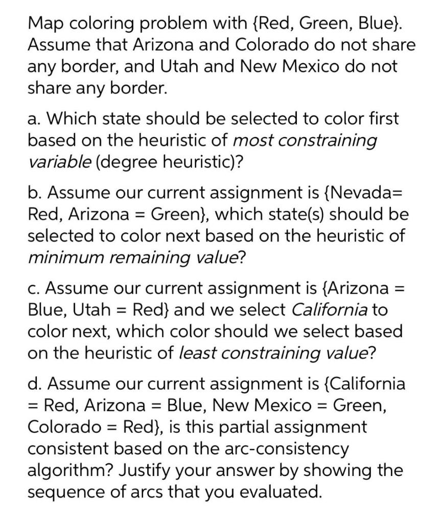 Solved = Map coloring problem with (Red, Green, Blue). | Chegg.com