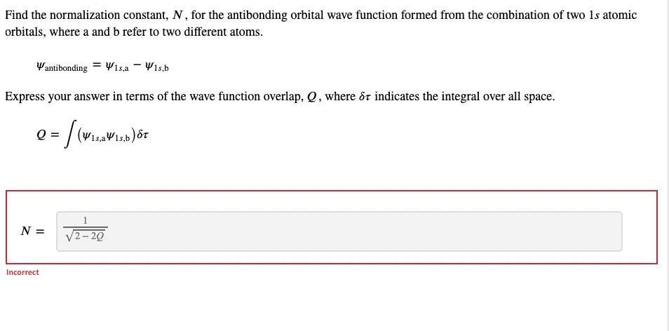 Solved Find The Normalization Constant N For The