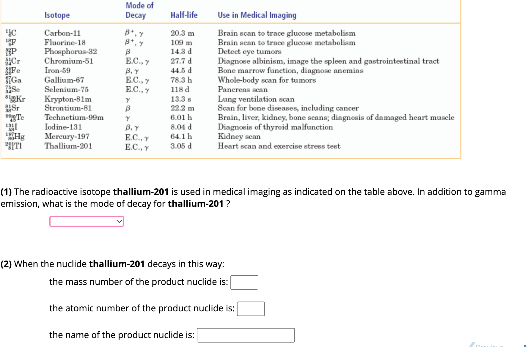 solved-1-the-radioactive-isotope-thallium-201-is-used-in-chegg