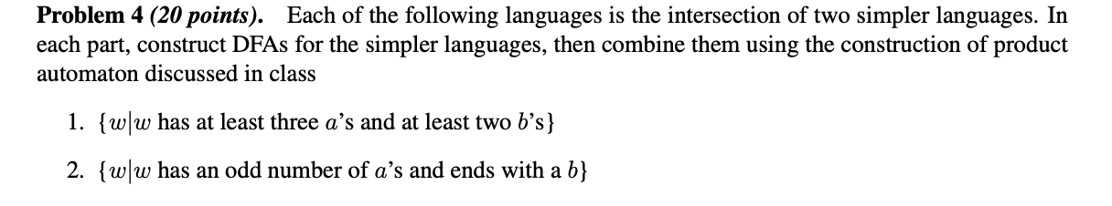 Solved Problem 4 (20 points). Each of the following | Chegg.com