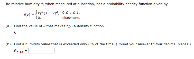 Solved The relative humidity Y, when measured at a location, | Chegg.com