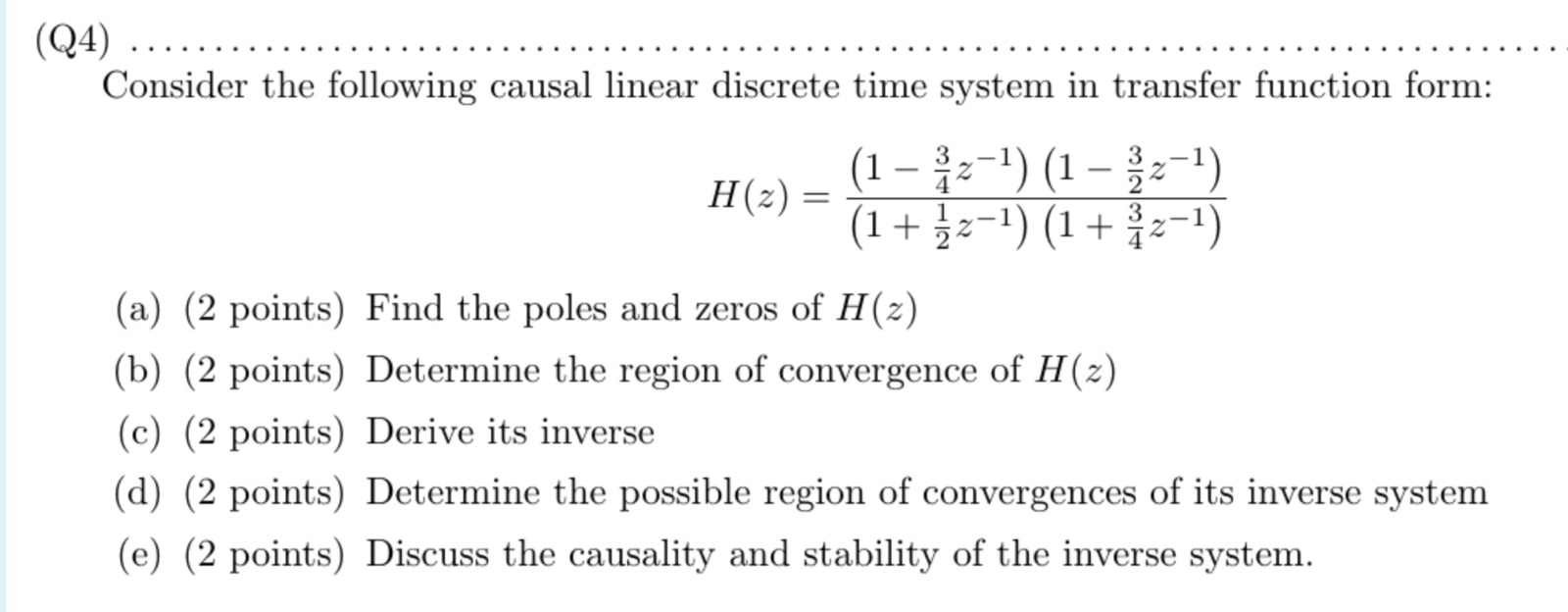Solved (24) Consider the following causal linear discrete | Chegg.com