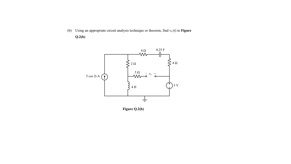 Solved (b) Using an appropriate circuit analysis technique | Chegg.com