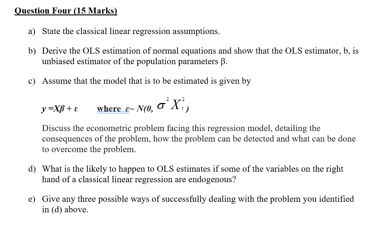 Solved a) State the classical linear regression assumptions. | Chegg.com