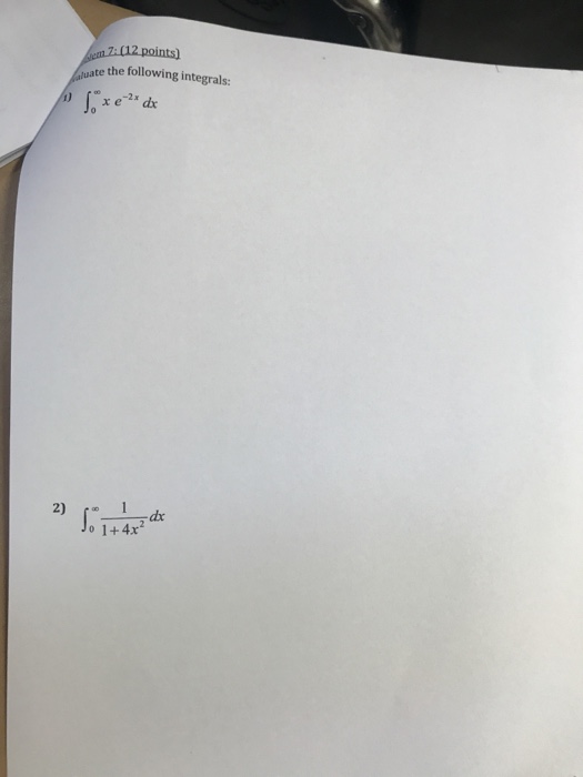 Solved Calculate the following integrals: 1) | Chegg.com