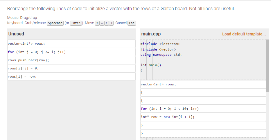 Solved Rearrange the following lines of code to initialize a | Chegg.com