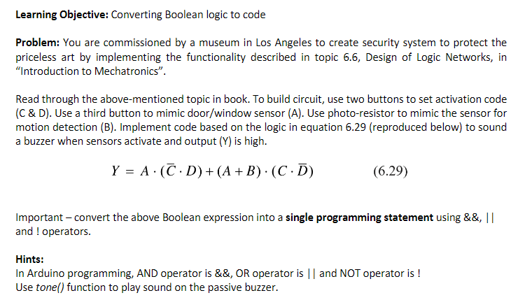 Solved Learning Objective: Converting Boolean logic to code | Chegg.com