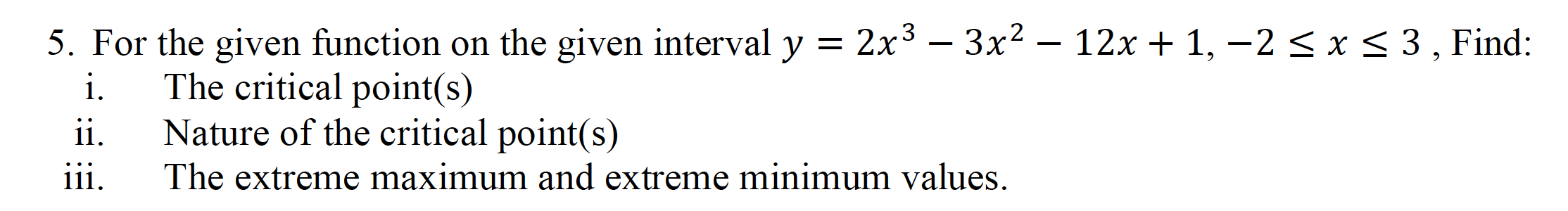 Solved 5. For the given function on the given interval | Chegg.com