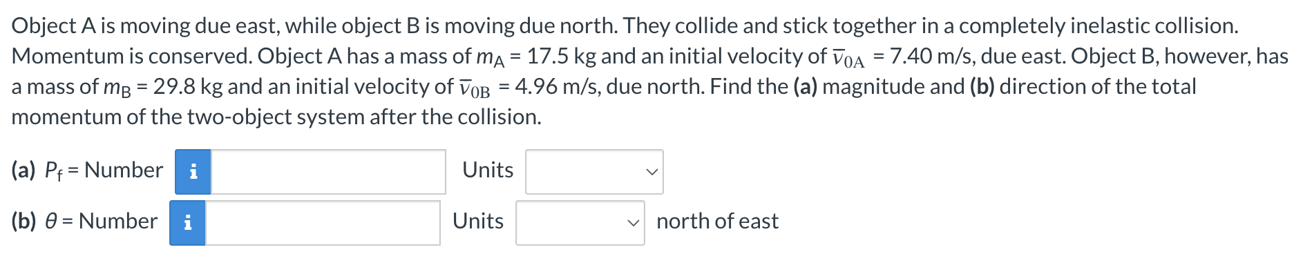 Solved Object A is ﻿moving due east, while object B is | Chegg.com