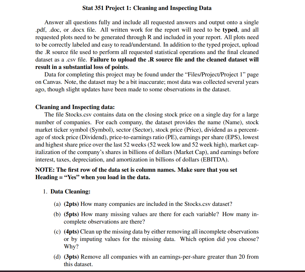 Solved Stat 351 Project 1: Cleaning and Inspecting Data | Chegg.com