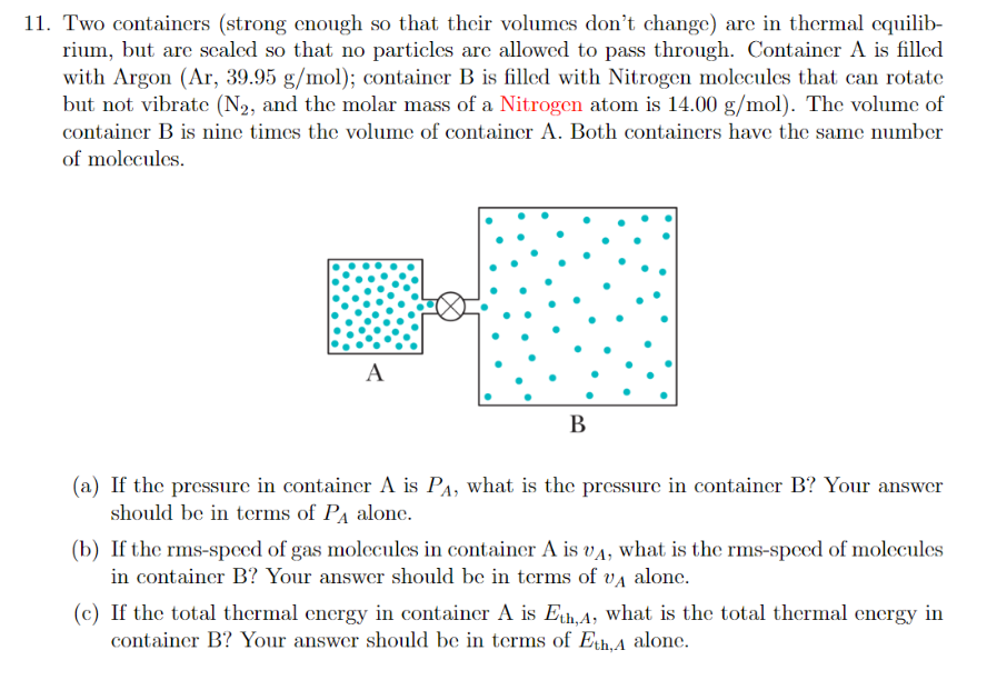 Solved 11. Two containers (strong enough so that their | Chegg.com