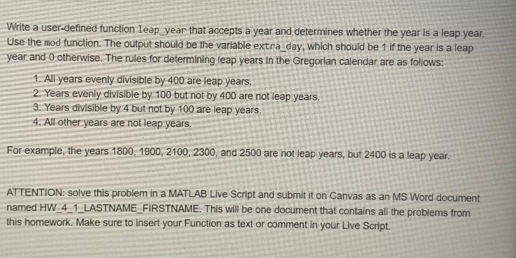 Solved Write a user-defined function leap_year that accepts | Chegg.com