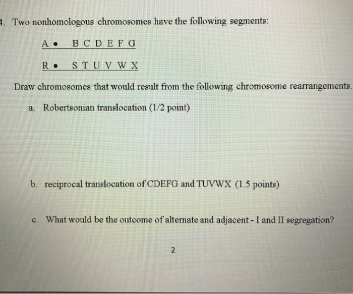 Solved . Two nonhomologous chromosomes have the following | Chegg.com