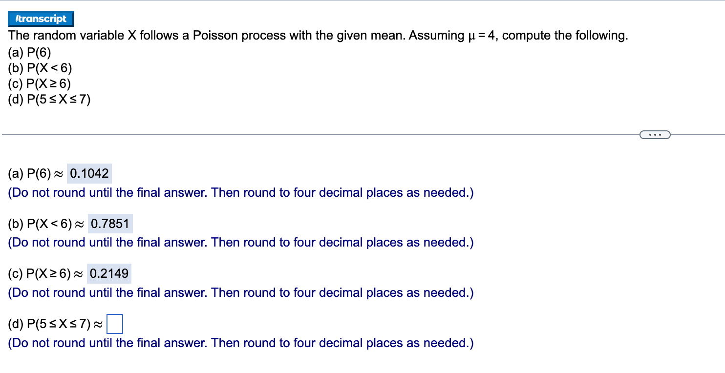 Solved The random variable X follows a Poisson process with | Chegg.com