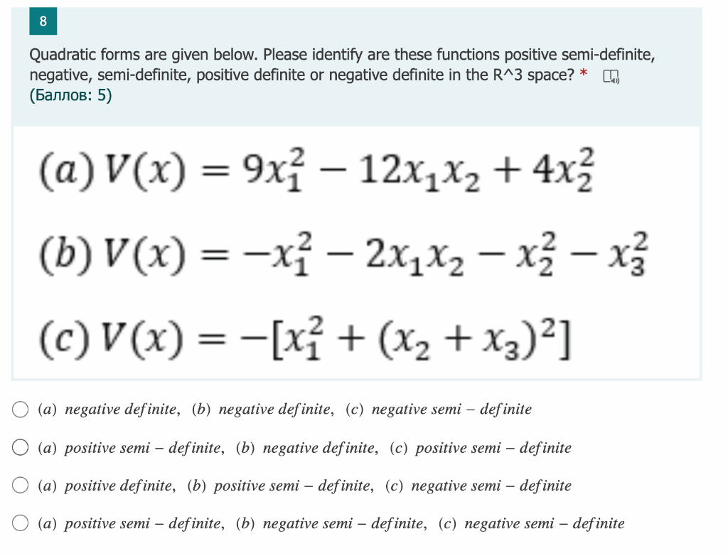 Solved 8 Quadratic forms are given below. Please identify | Chegg.com