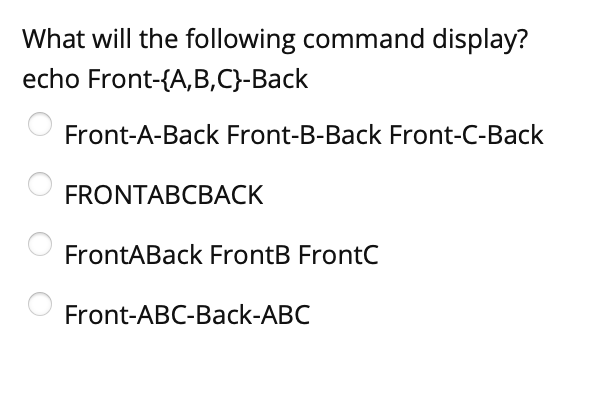 Solved What will the following command display? echo Front- | Chegg.com