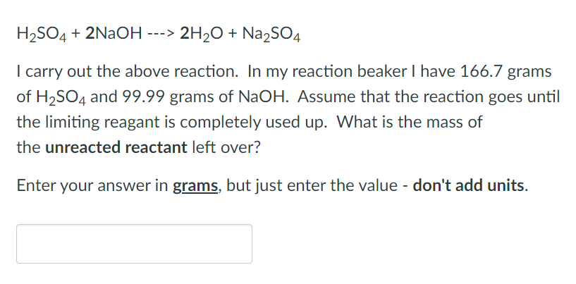 Solved H2SO4+2NaOH⋯2H2O+Na2SO4 I carry out the above | Chegg.com