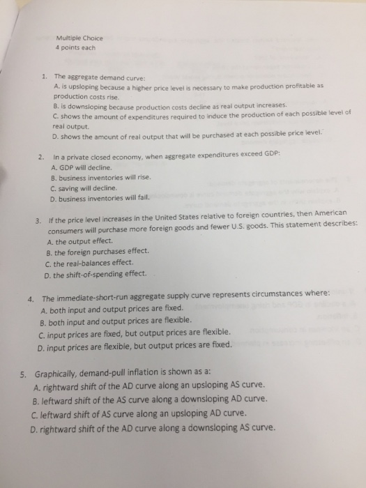 Solved Multiple Choice 4 points each The aggregate demand | Chegg.com
