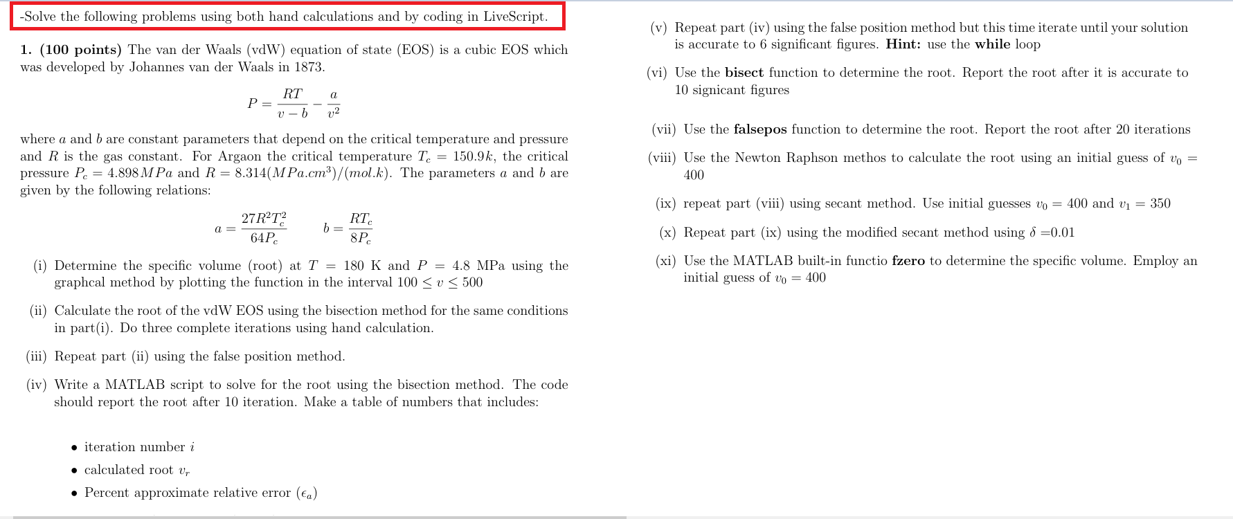 (v) ﻿Repeat part (iv) ﻿using the false position | Chegg.com