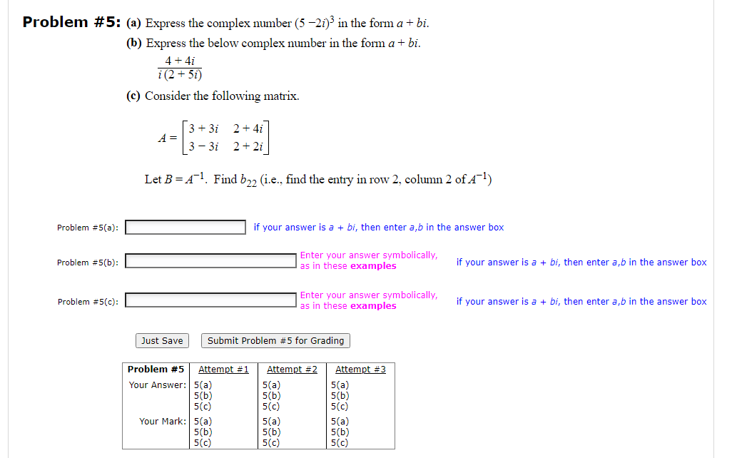 Solved Problem \#5: (a) Express the complex number (5−2i)3 | Chegg.com