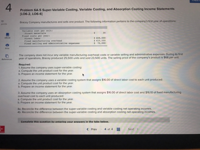 Solved 4 Problem 6A-5 Super-Variable Costing, Variable | Chegg.com