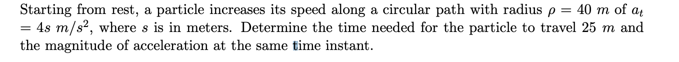 Solved Starting from rest, a particle increases its speed | Chegg.com