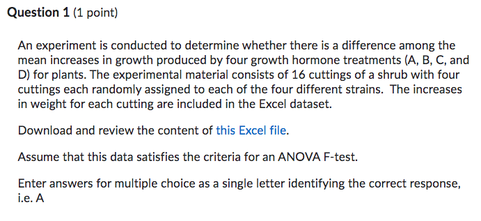 Solved An experiment is conducted to determine whether there | Chegg.com