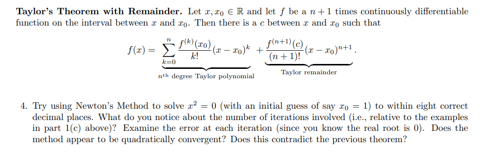 Solved Taylor's Theorem with Remainder. Let x,x0∈R and let f | Chegg.com