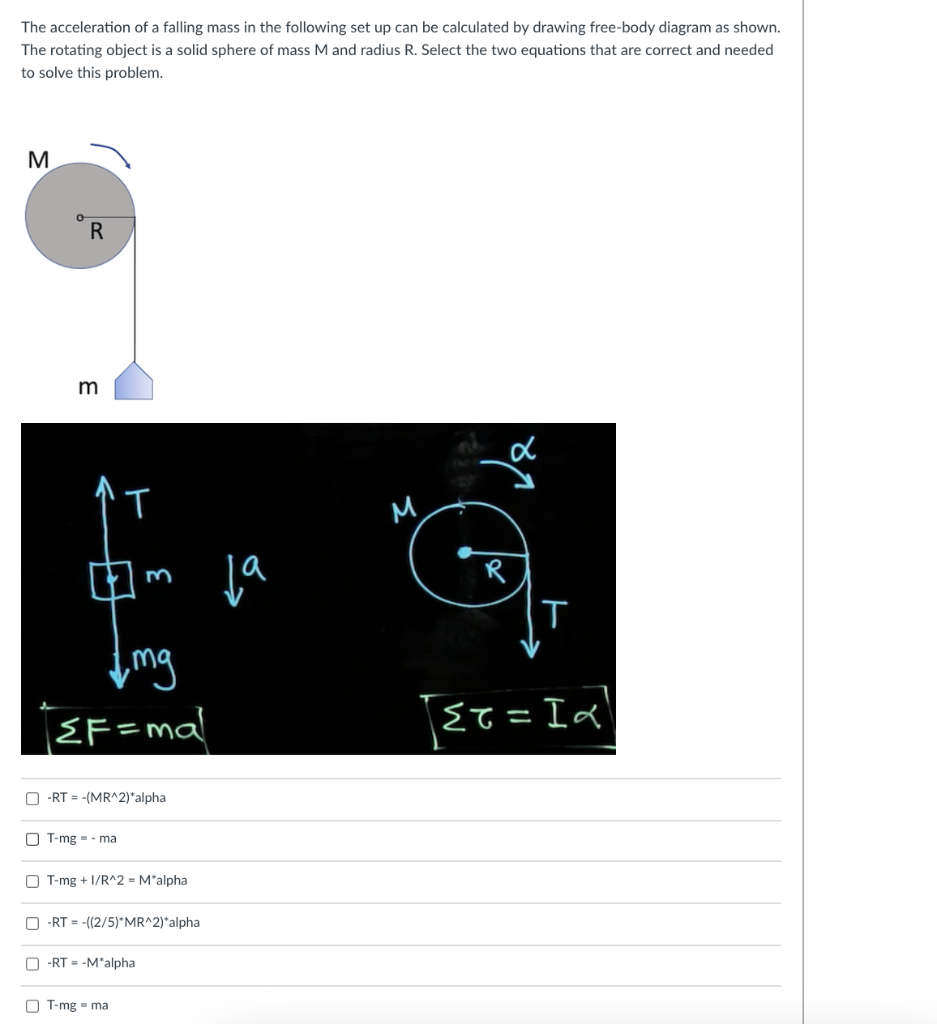 Solved The acceleration of a falling mass in the following | Chegg.com